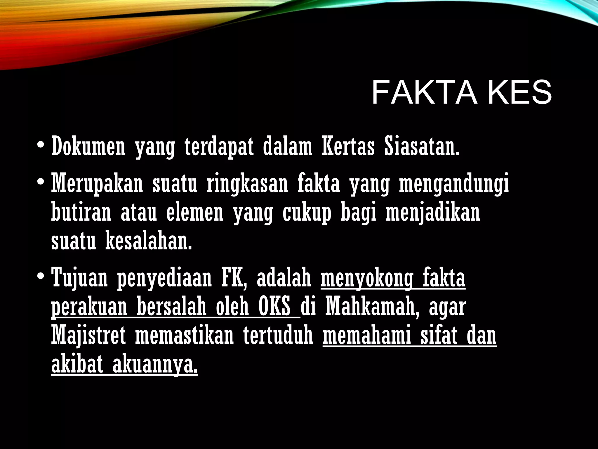 Kertas pertuduhan, fakta kes, saman dan waran tangkap | PPT
