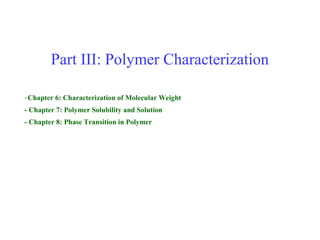 6. polymer characterization 1 new clean short tepe | PPT