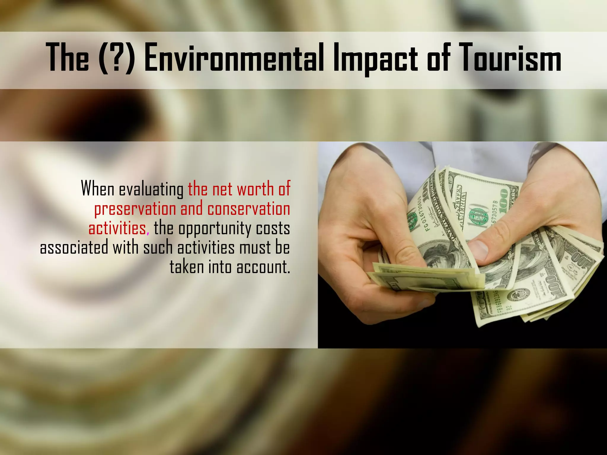 The Environmental Impacts of Tourism | PDF