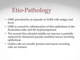OME-Otitis Media with effusion in children | PPTX