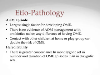 OME-Otitis Media with effusion in children | PPTX