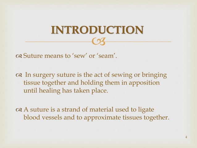 SUTURES AND SUTURING | PPTX | First Aid | Injuries