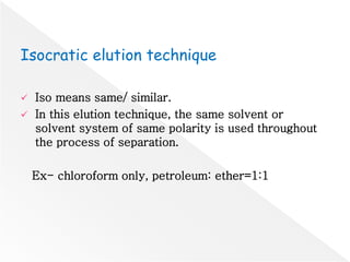 6. columnchromatography jntu pharmacy | PPT