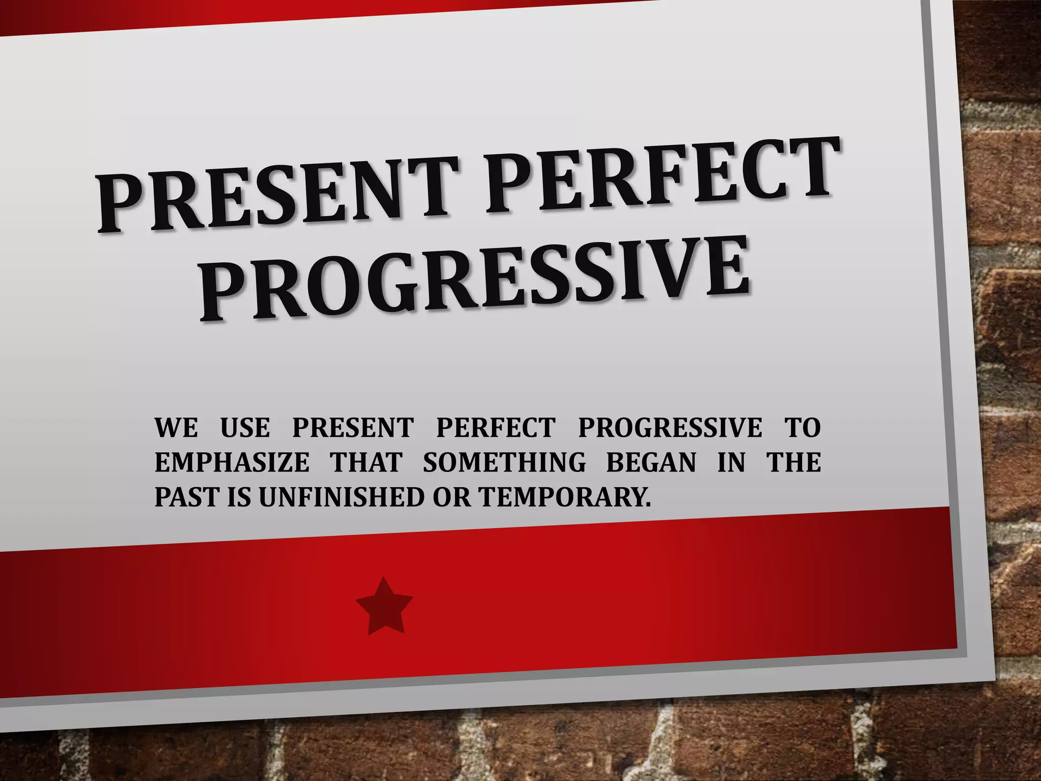 present perfect progressive | PPTX