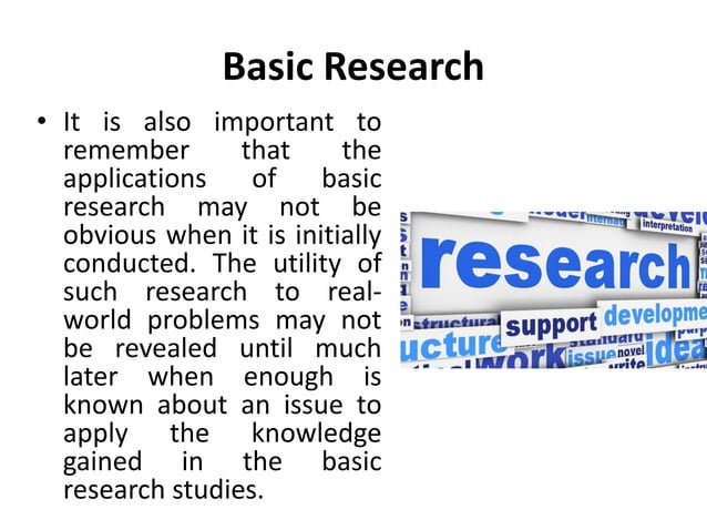 Basic research - Research Methodology - Manu Melwin Joy | PPTX | Science
