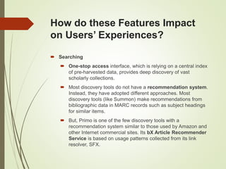 How discovery impacts of users' experiences | PPTX