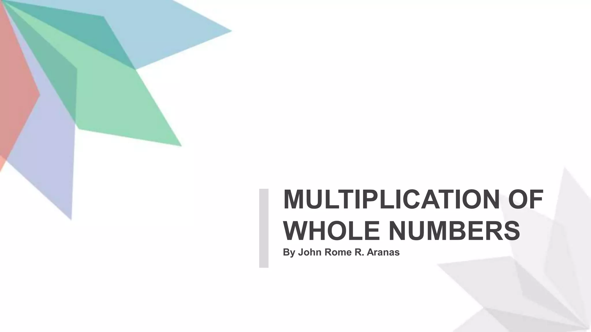 6. lesson 5 multiplication of whole numbers | PPTX | Science