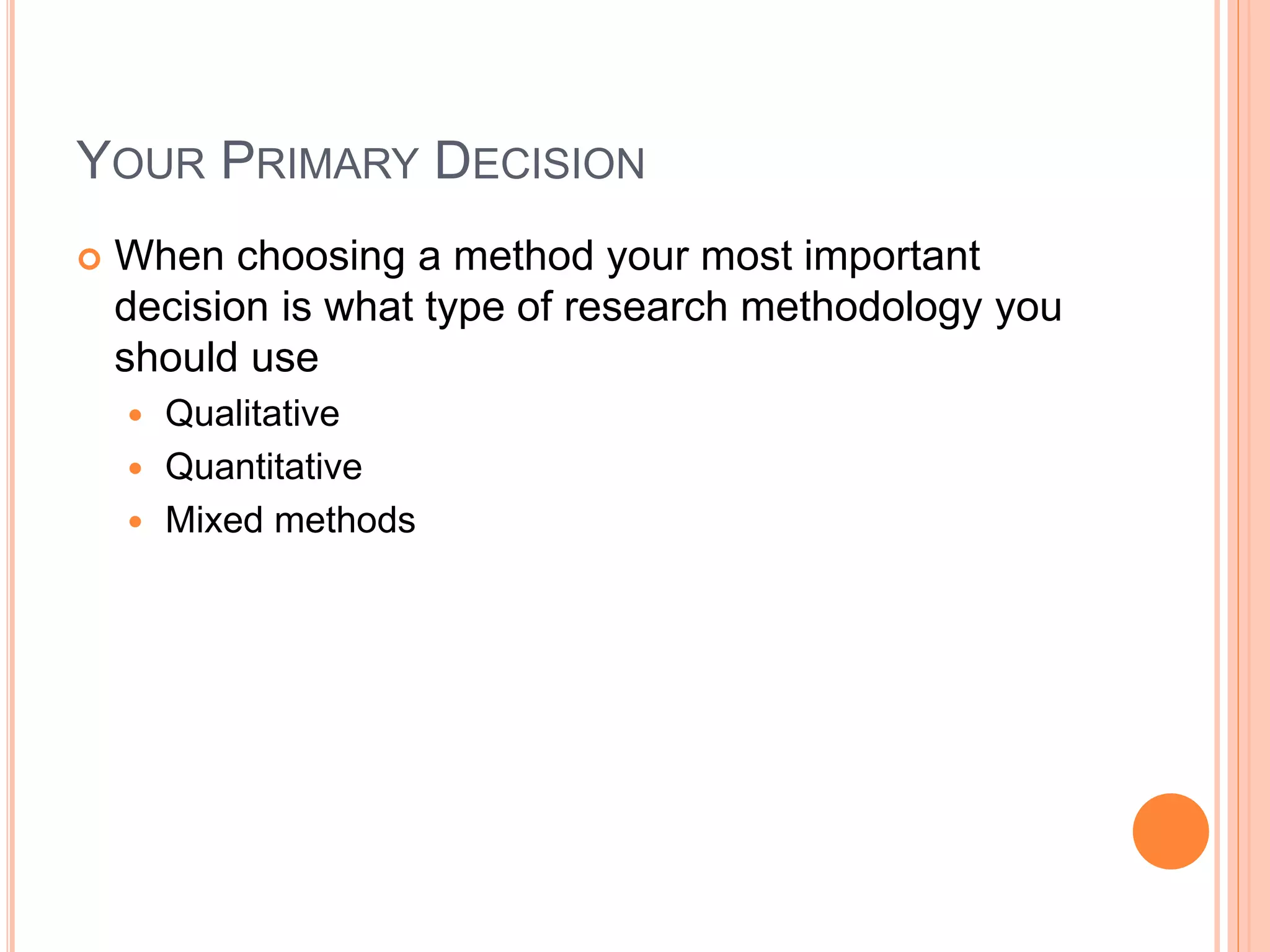 6. choosing an appropriate data collection method | PPT