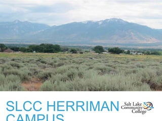 Salt Lake Community College – Herriman Campus General Education ...