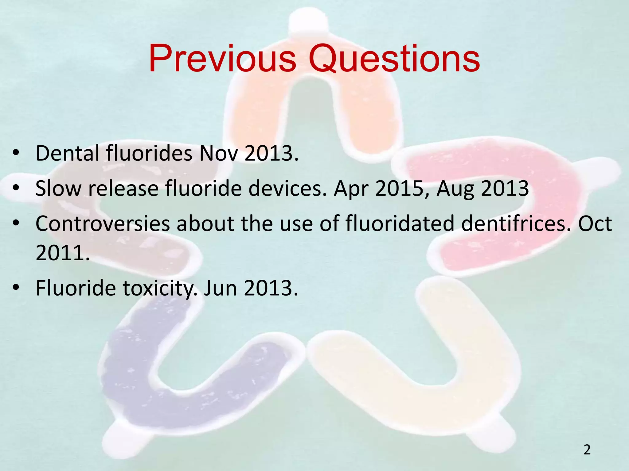 6.topical fluorides | PPTX