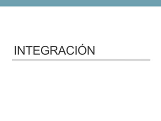 6. Estrategias de integración | PPTX