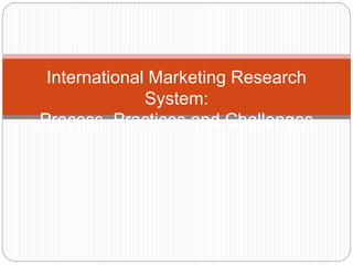 global marketing research systems | PPTX