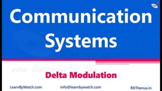 delta modulation | Communication Systems | PPTX