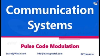 pulse code modulation pcm | Communication Systems | PPTX