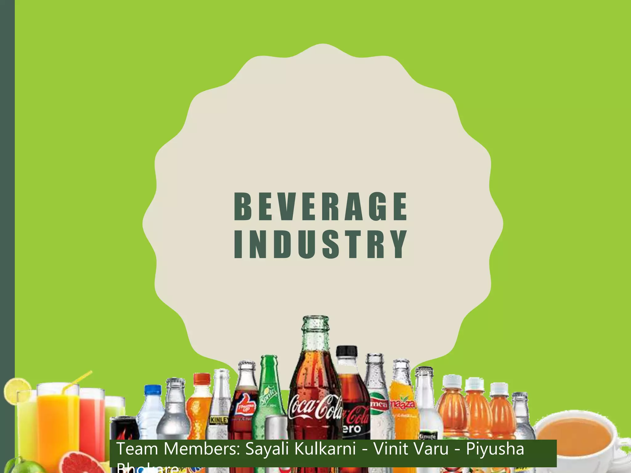 Beverage Industry - The Manufacturing Process, Equipment and Control | PPTX