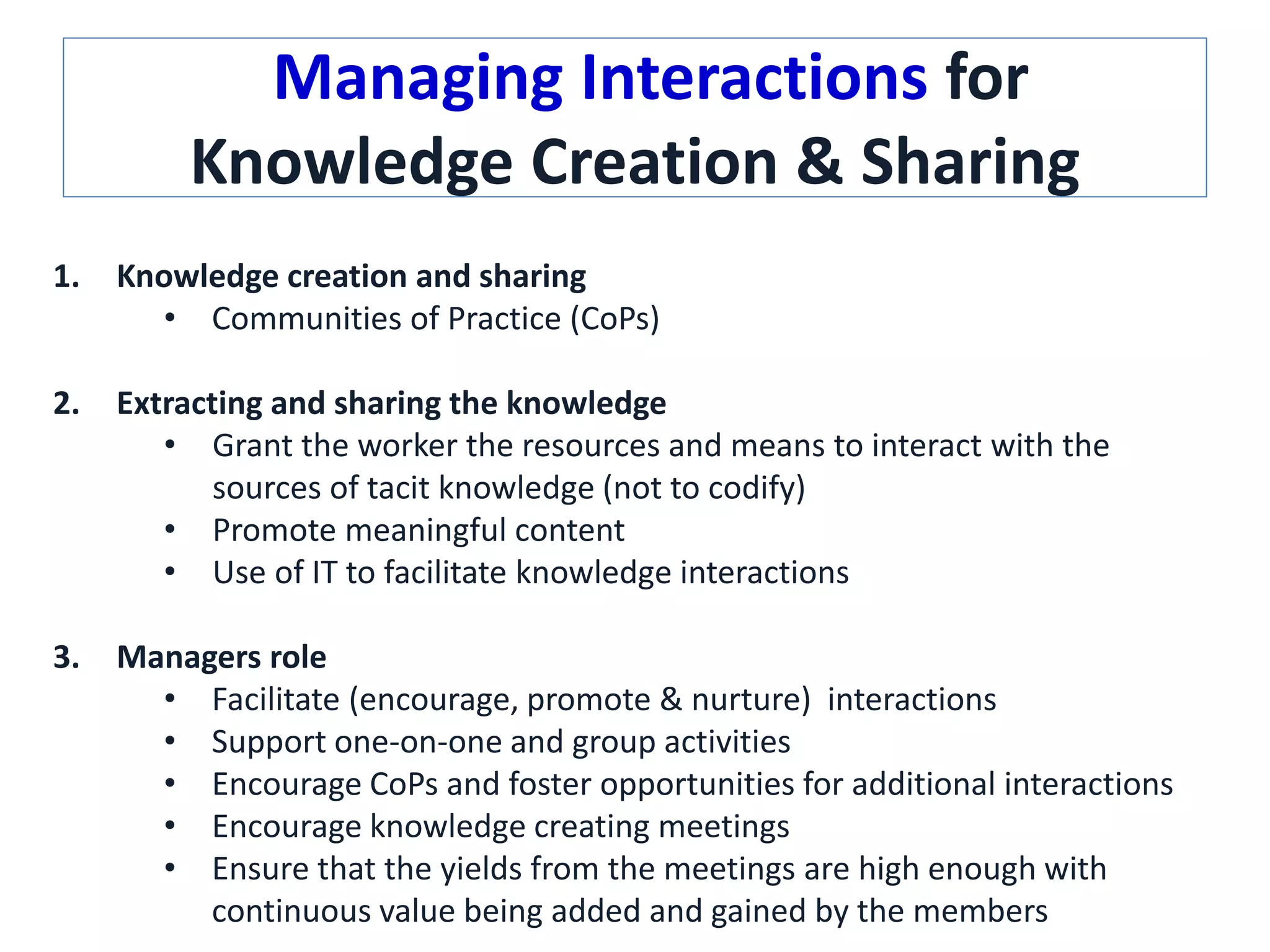 Managing Interactions for Knowledge Creation and Sharing_Materi Pelatihan "KNOWLEDGE MANAGEMENT ...
