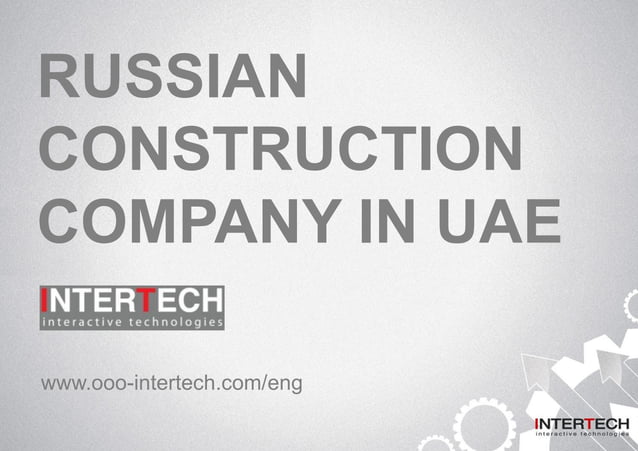 InterTech is a Russian construction company in UAE | PDF | Civil ...