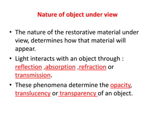color and optical effects in dentistry | PPTX