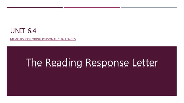 6.4 reading response letter | PPT