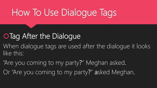 6.4 dialogue tags | PPTX