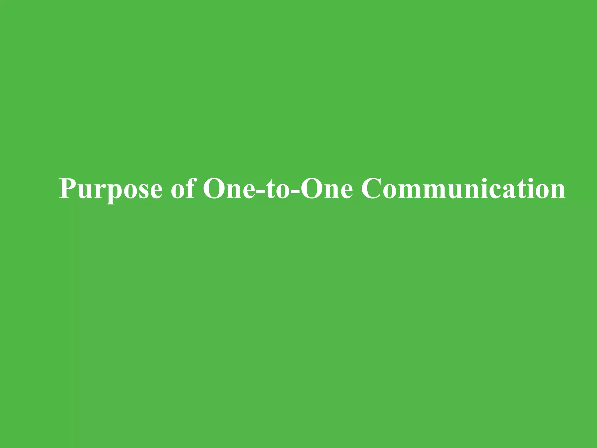 One to one communication | PPT