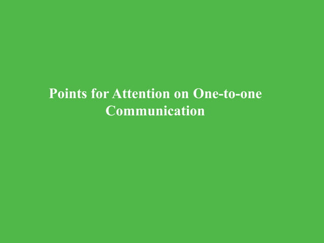One to one communication | PPT