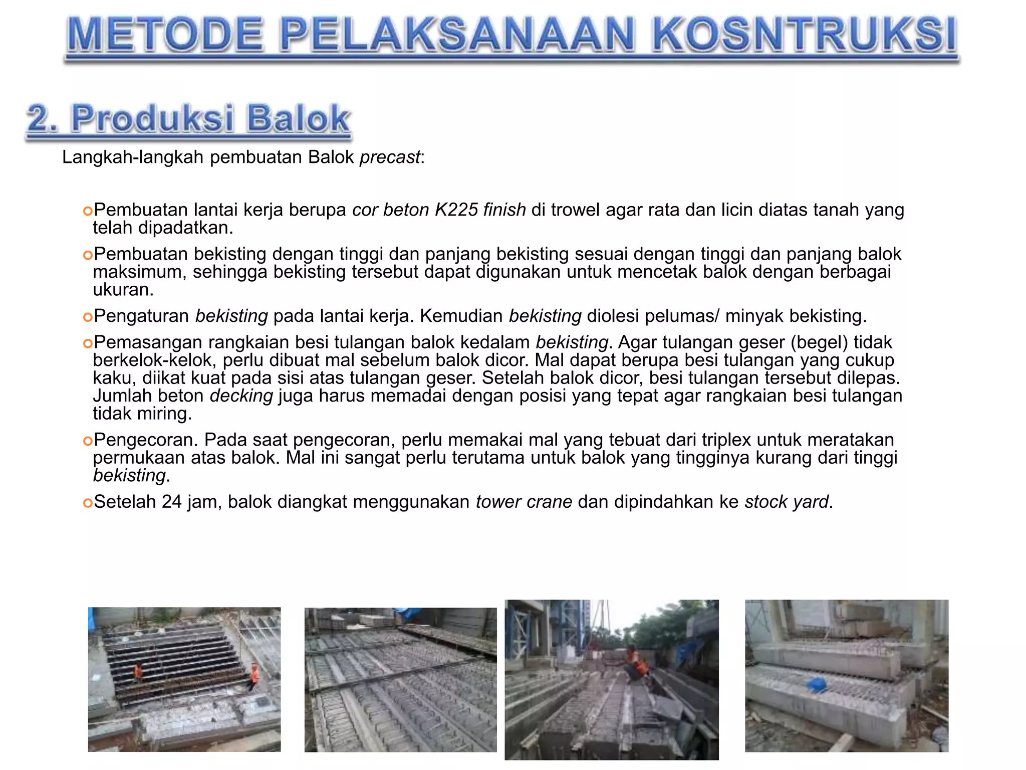 METODE PELAKSANAAN, power point rempoa | PPT METODE PELAKSANAAN, power point rempoa | PPT