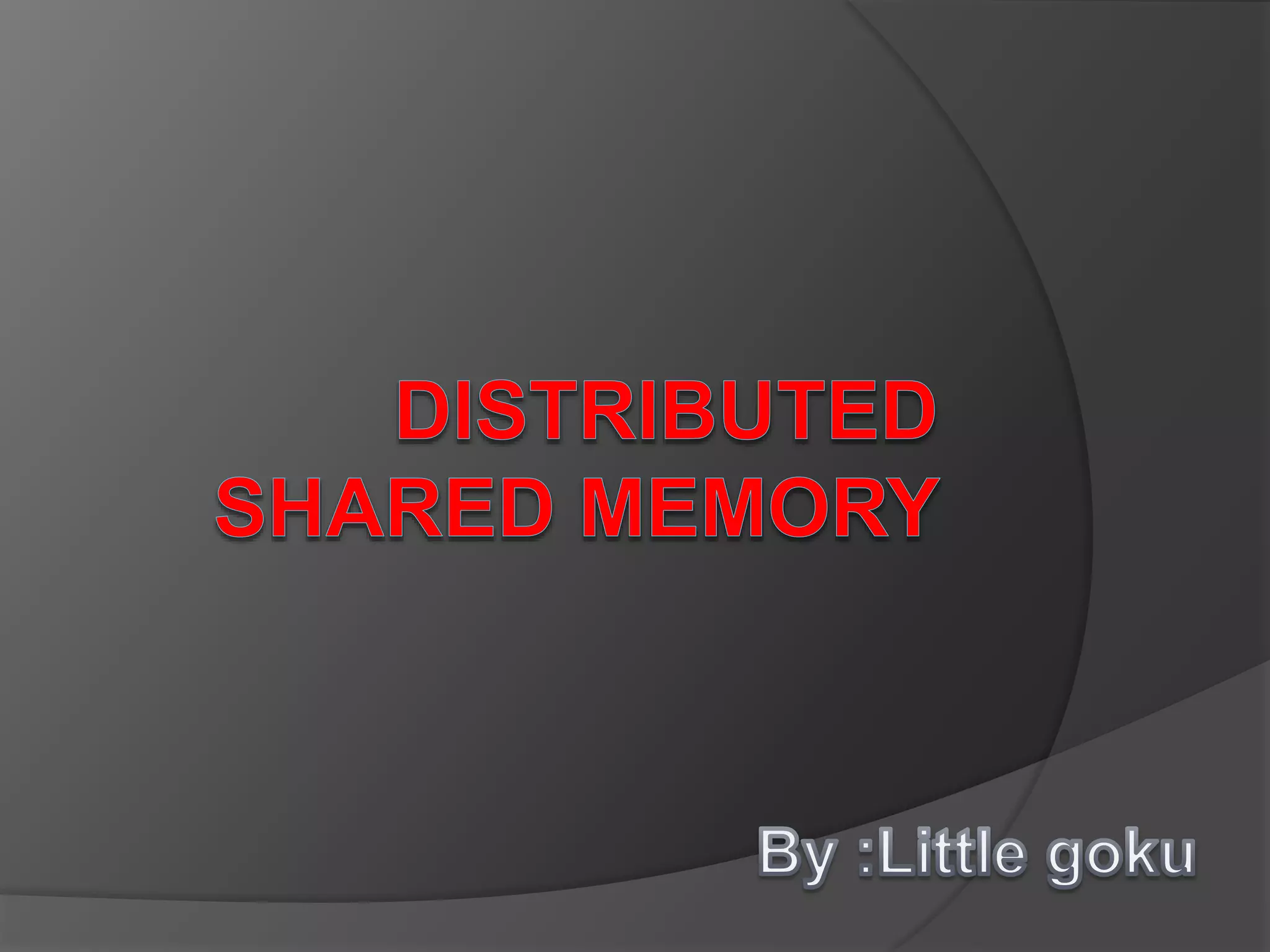6.distributed shared memory | PPT