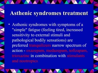 Symptomatic treatment of Anxiety & Asthenia | PPT