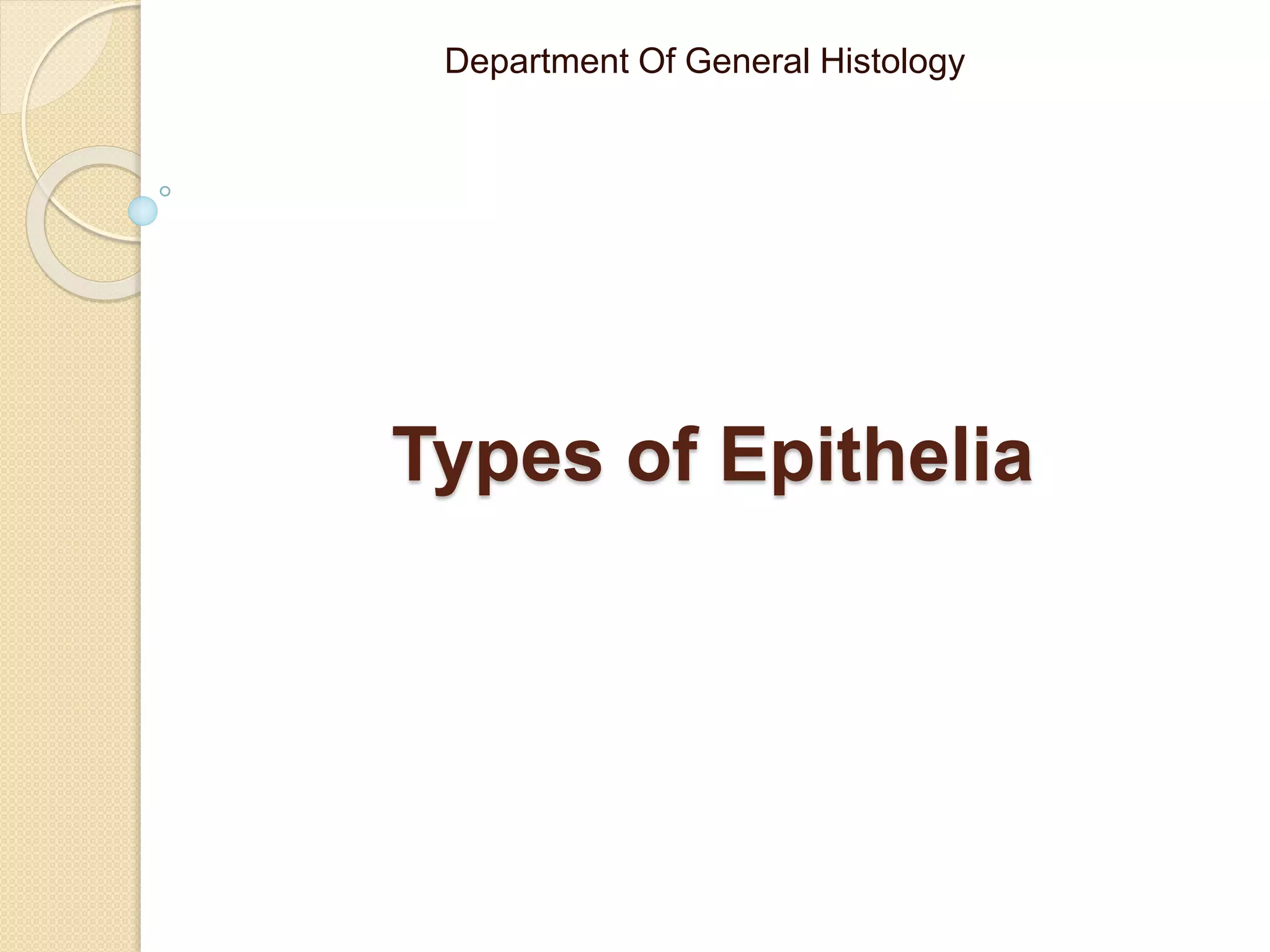 Types of Epithelia | PPTX