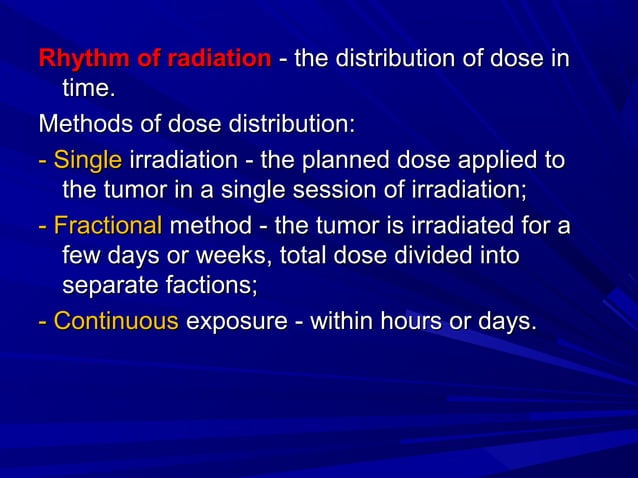 Principles & methods of Radiation Therapy | PPT