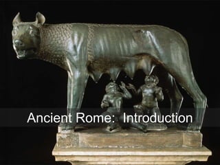 Rome: Introduction | PPT