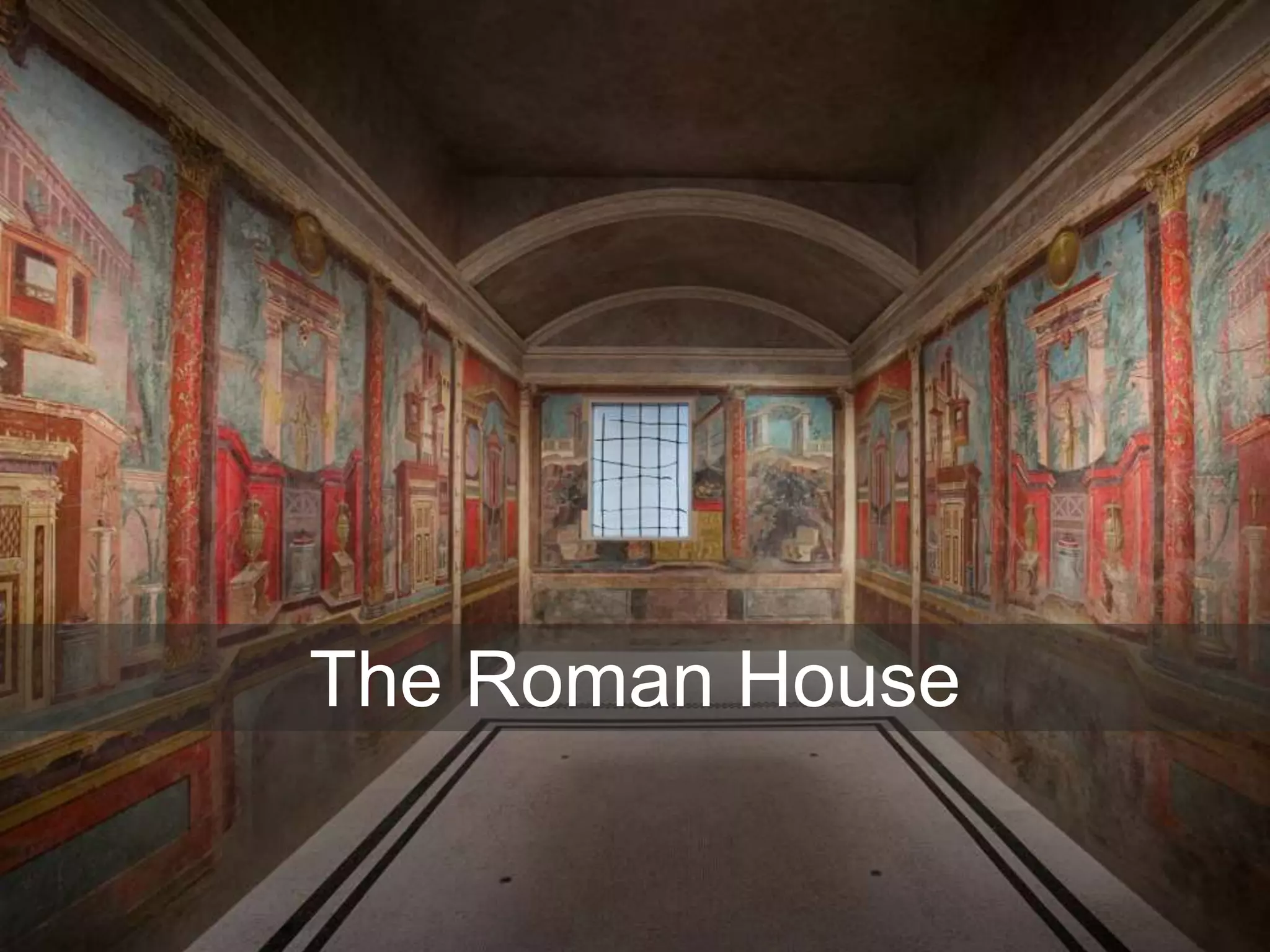 The Roman House | PPTX