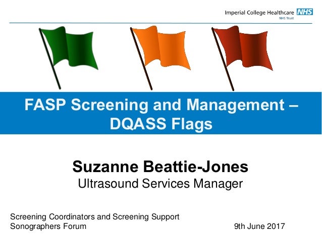 6. FASP screening and management DQASS flags anonymised
