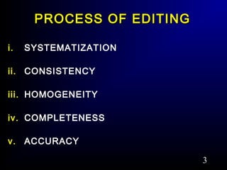 Editing of Collected Data | PPT
