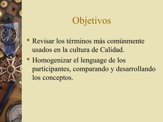 Seis conceptos básicos de calidad | PPT