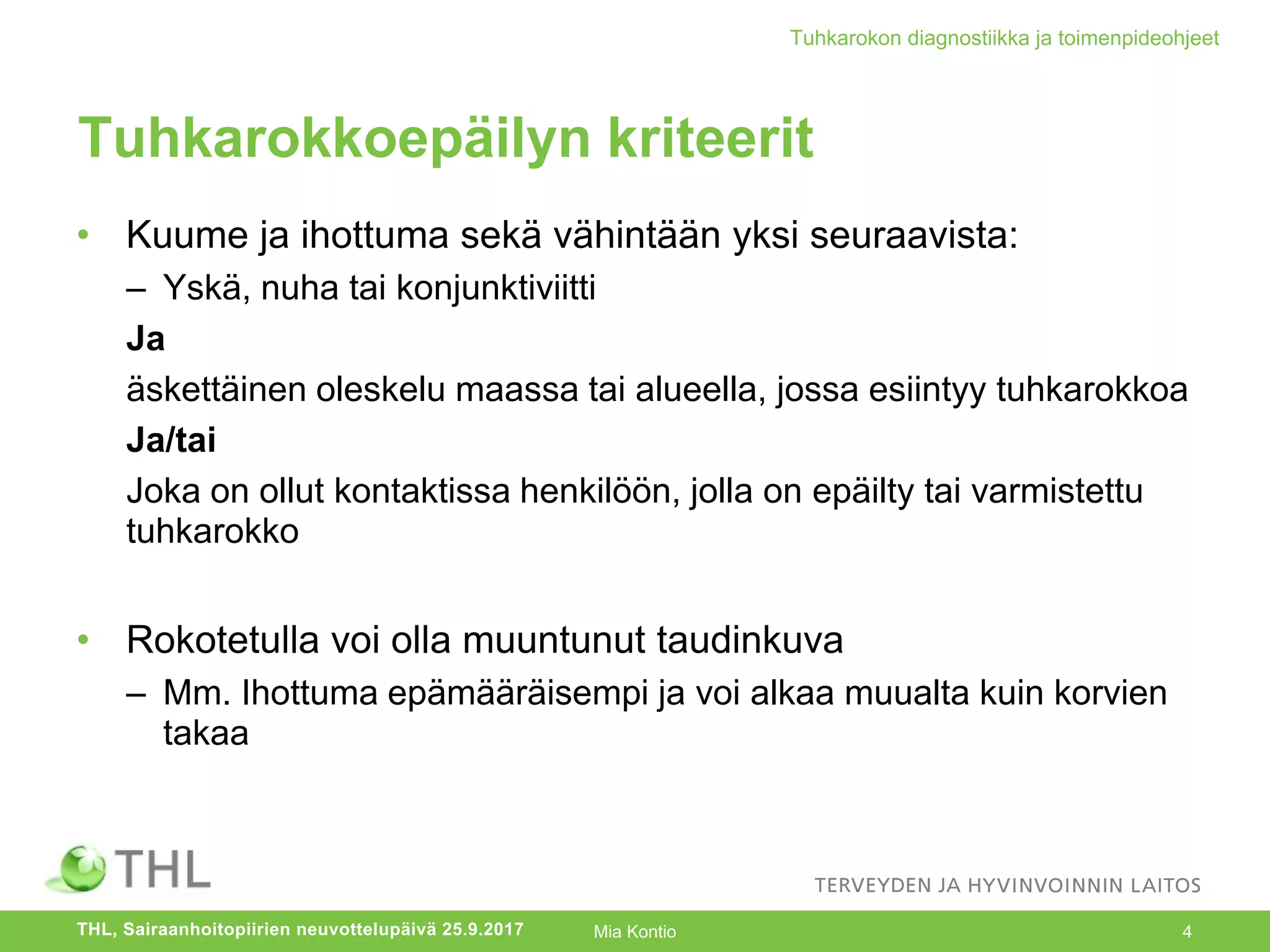 Tuhkarokon diagnostiikka ja toimenpideohjeet | PDF