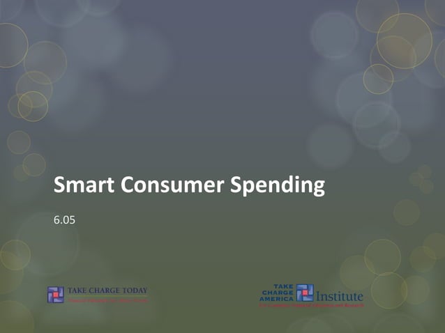 6.06 smart consumer spending | PPT