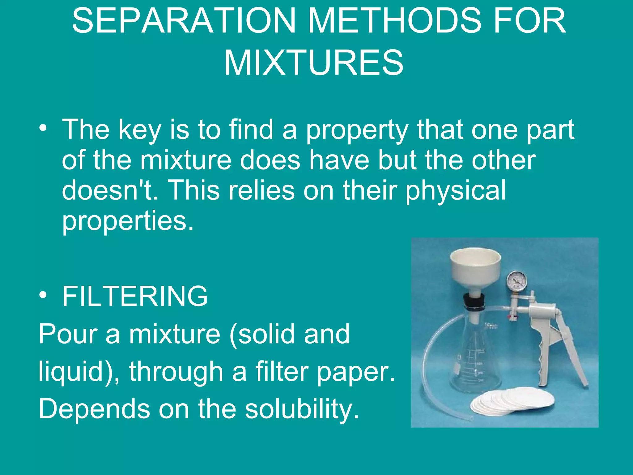 separation methods for mixtures | PPT