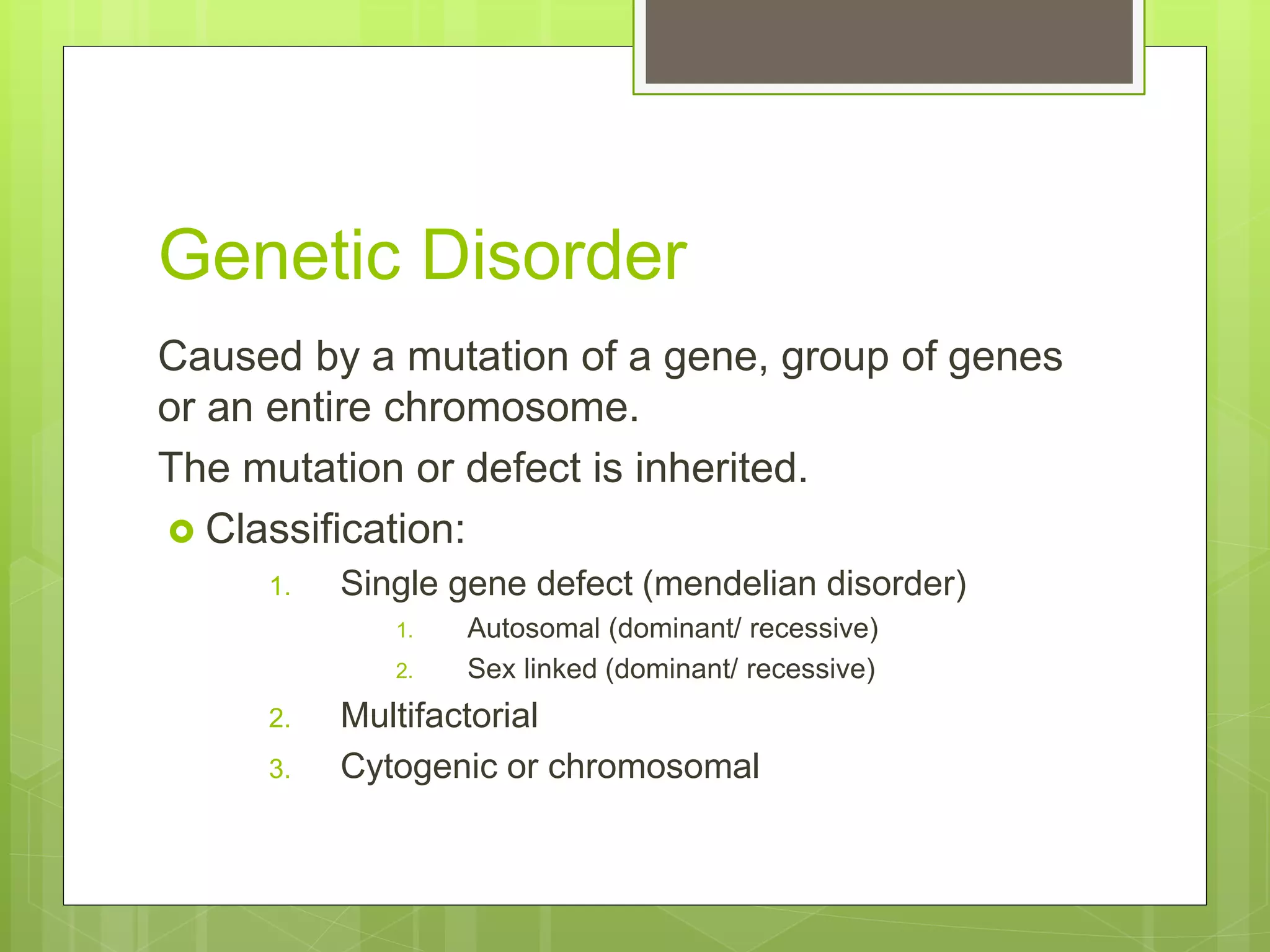 6. genetic disorder | PPTX