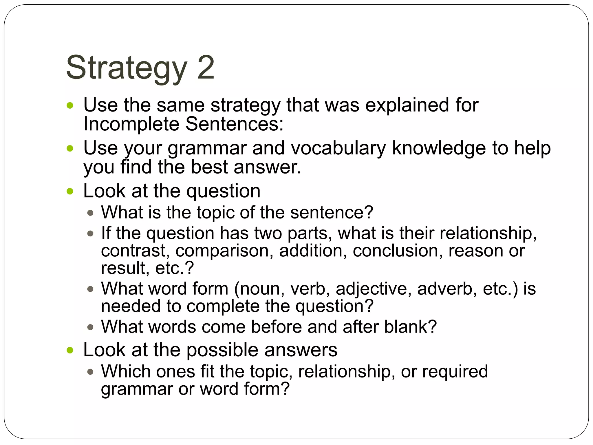 Test taking strategies for the TOEIC - text completion | PPTX