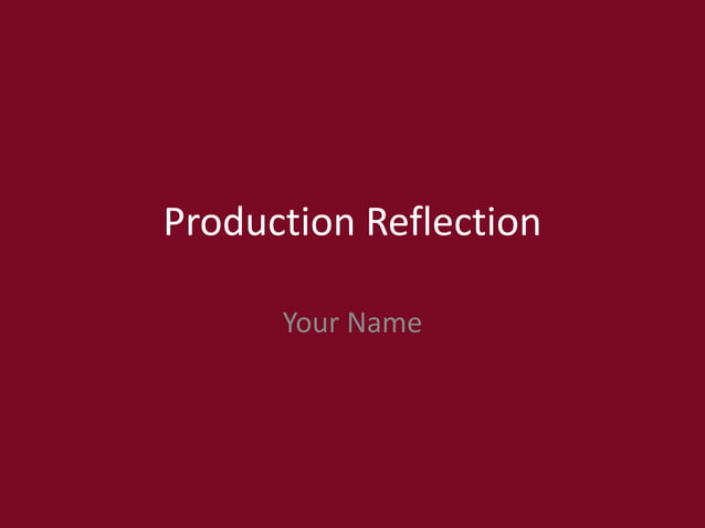 6. production reflection(2) | PPTX