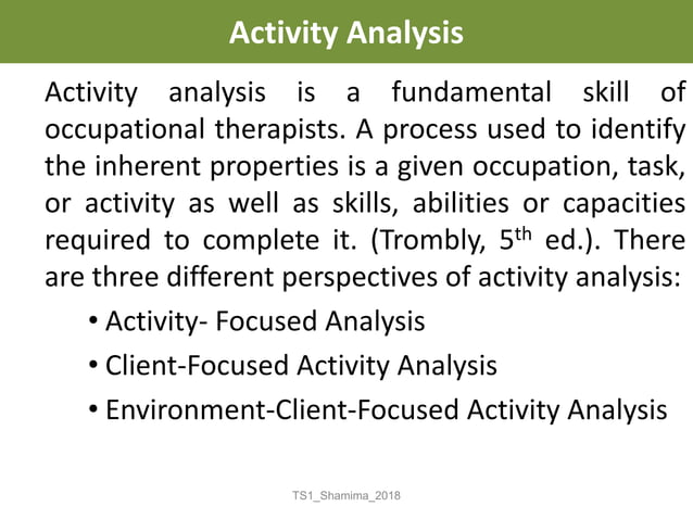 activity analysis in occupational therapy | PPTX