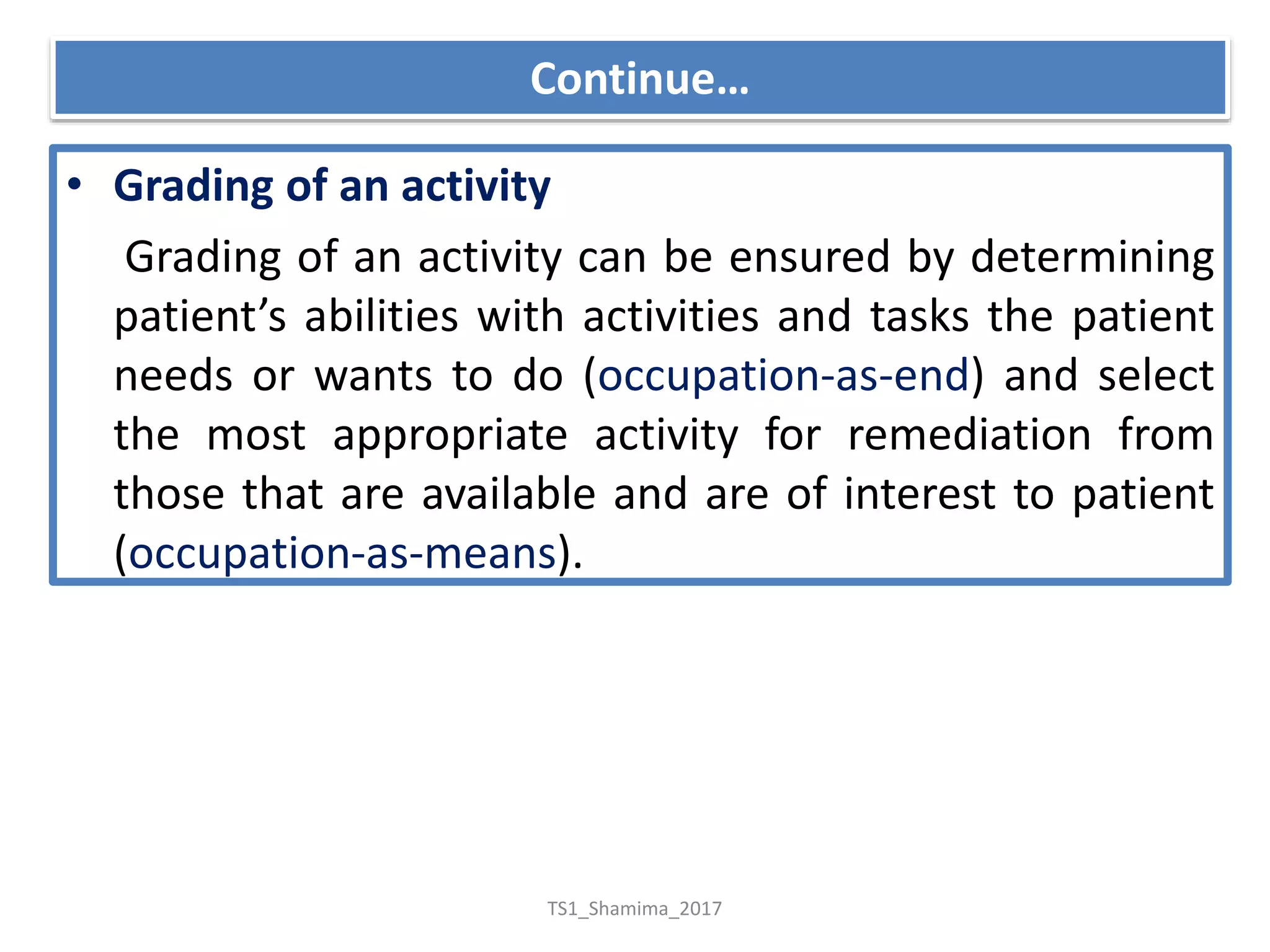 grading activity in occupational therapy | PPTX