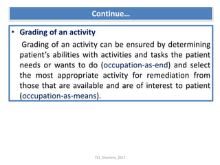 grading activity in occupational therapy | PPTX