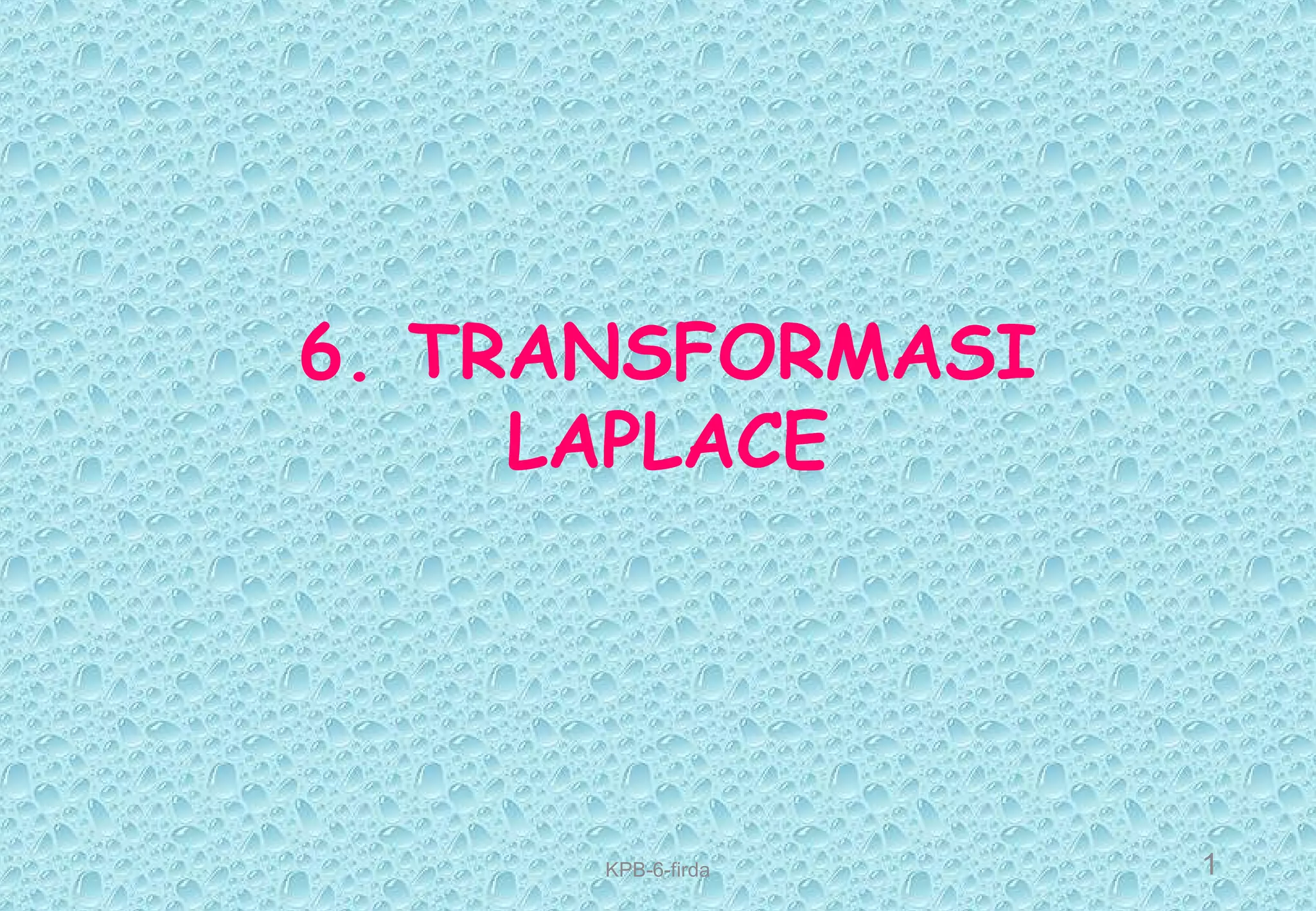 Transformasi Laplace | PPT