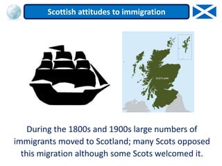 higher migration and empire - scottish attitudes to immigrants | PPT