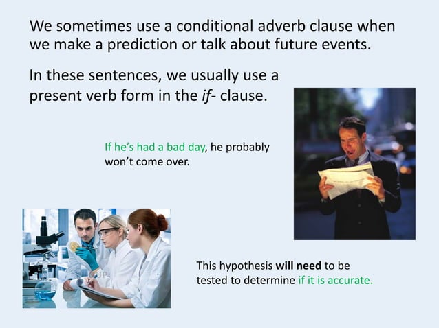 6.7 conditional adverb clauses | PPTX
