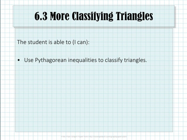 6.3 Classifying Triangles Using the Pythagorean Theorem | PDF