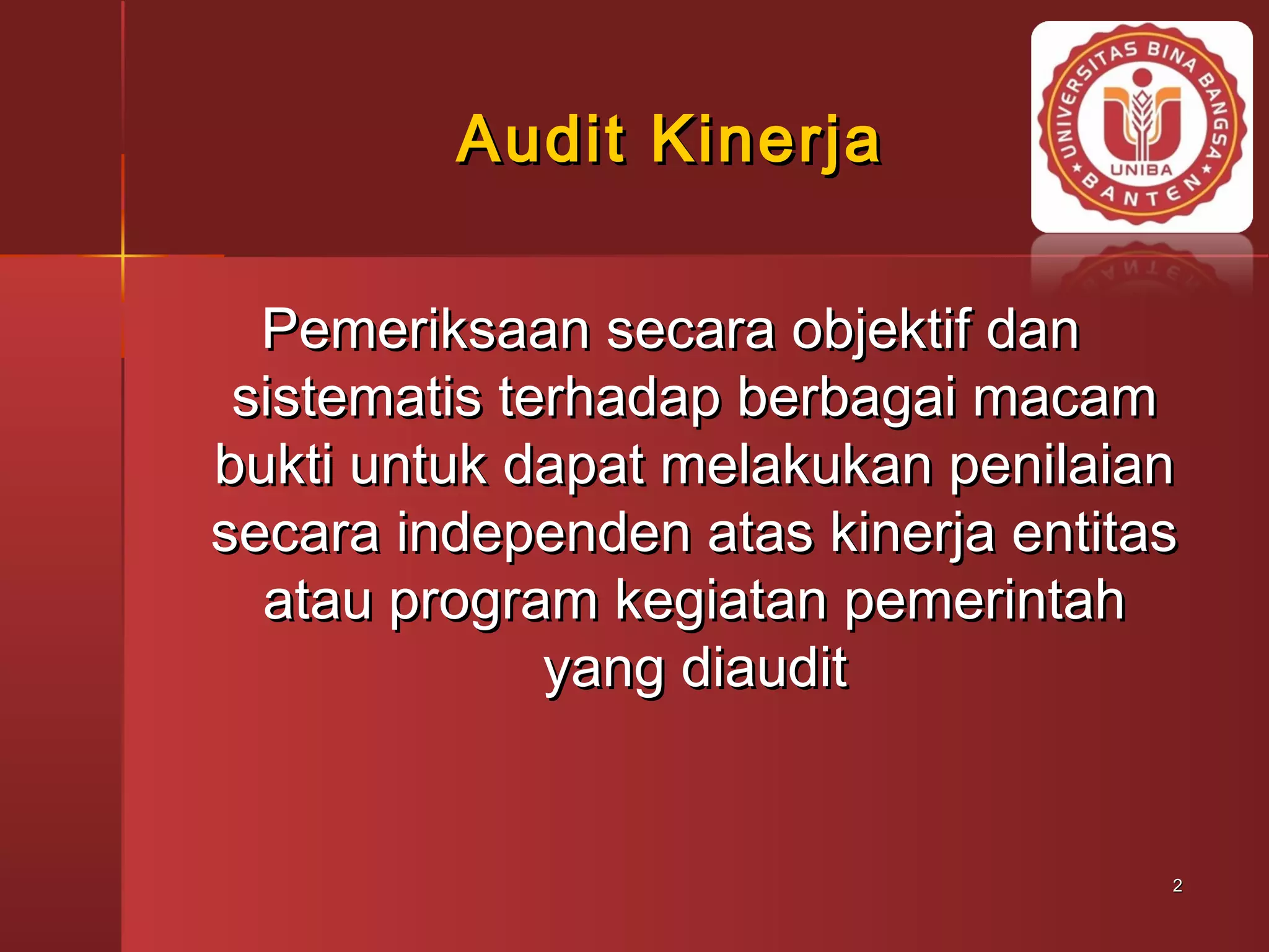 6. konsep pelaksanaan audit kinerja | PPT
